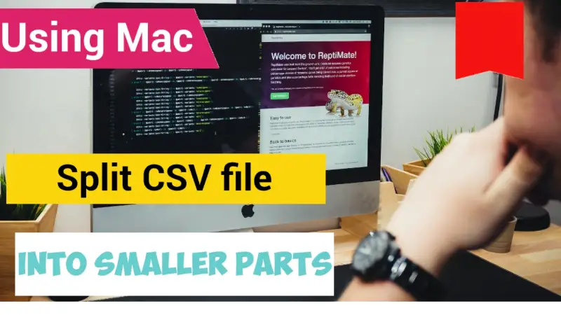 3 Ways To Split Large CSV File Into Multiple Files Using Mac TickTechTold